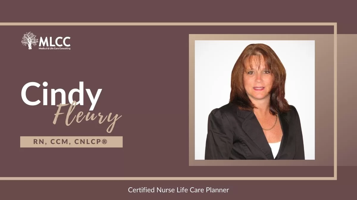 Cindy Fleury, RN, CCM | Life Care Planning & Medico-Legal Nurse Expert